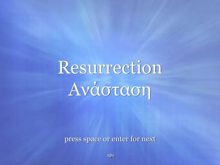 PPT - Resurrection Ανάσταση PowerPoint Presentation, free download - ID ...