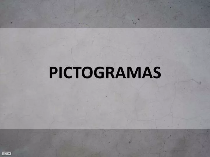 PPT - PICTOGRAMAS PowerPoint Presentation, free download - ID:6942972