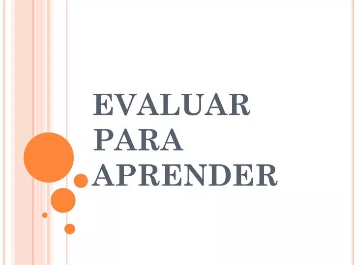 PPT - EVALUAR PARA APRENDER PowerPoint Presentation, free download - ID:6943151