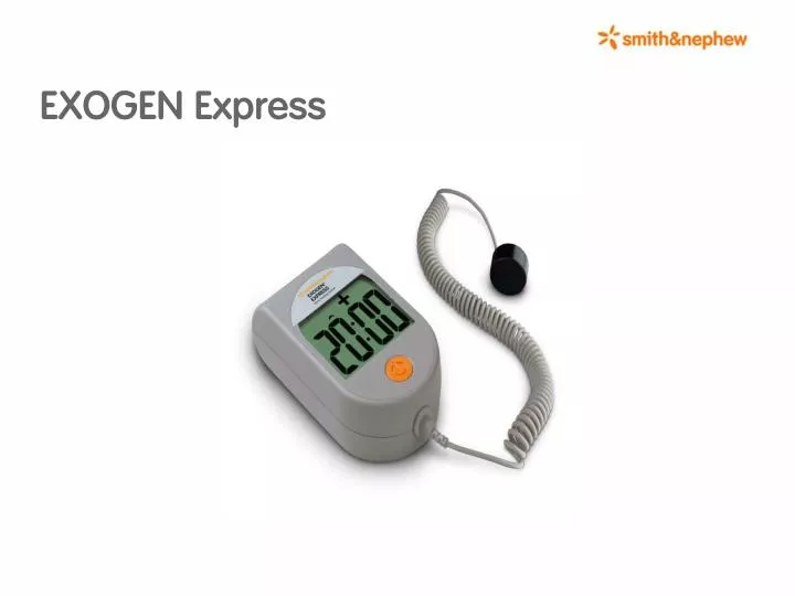PPT - EXOGEN Express PowerPoint Presentation, free download - ID:6945908