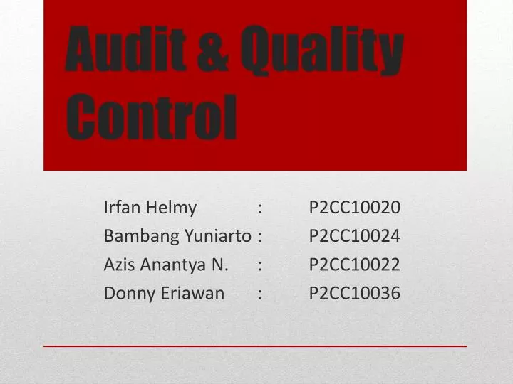 PPT - Audit & Quality Control PowerPoint Presentation, free download ...