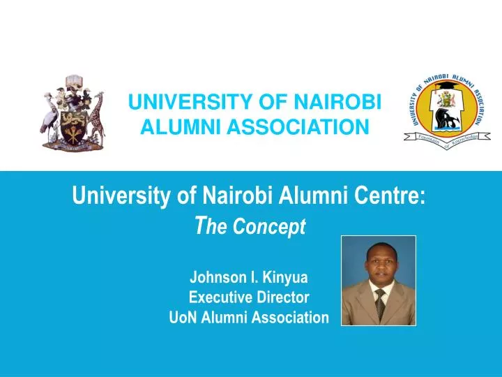 PPT - Background of UoN Alumni Association PowerPoint Presentation ...
