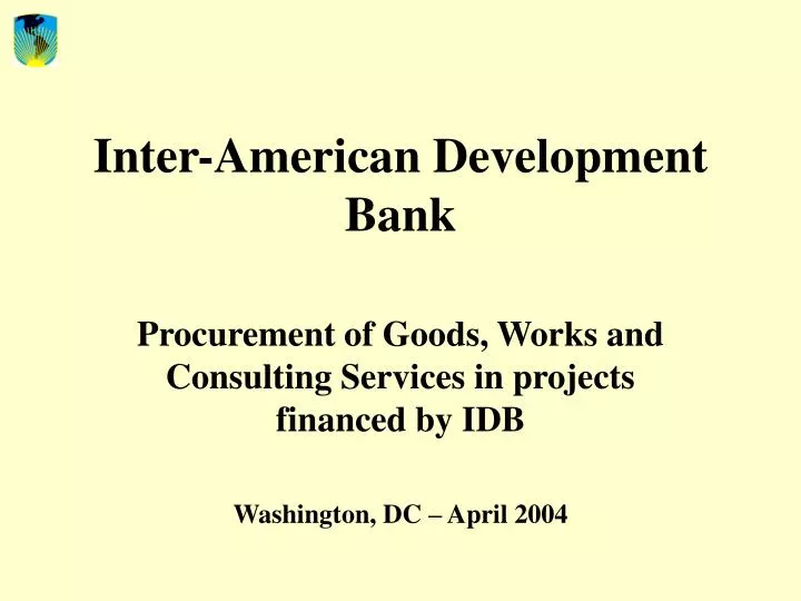 PPT - Inter-American Development Bank PowerPoint Presentation, free ...