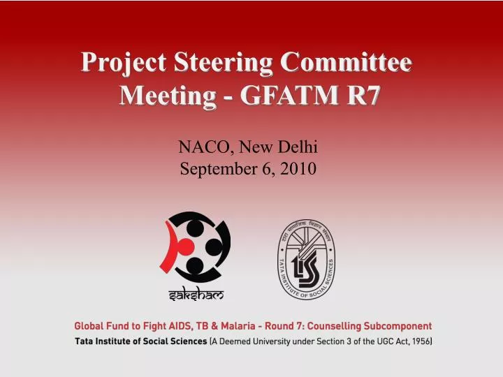 PPT - Project Steering Committee Meeting - GFATM R7 PowerPoint ...