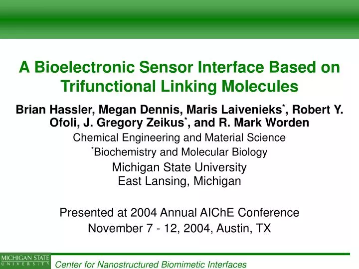 PPT - A Bioelectronic Sensor Interface Based on Trifunctional Linking ...
