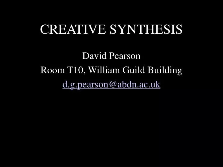 PPT - CREATIVE SYNTHESIS PowerPoint Presentation, free download - ID ...