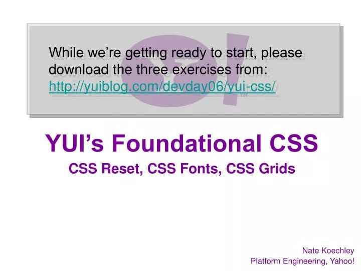 Ppt Yuis Foundational Css Css Reset Css Fonts Css Grids Powerpoint Presentation Id6948804