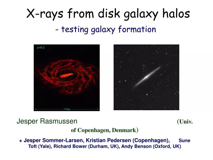 PPT - X-rays from disk galaxy halos PowerPoint Presentation, free ...