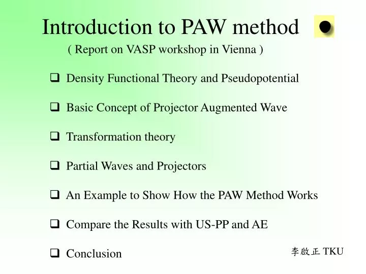 PPT - Introduction to PAW method PowerPoint Presentation, free download ...