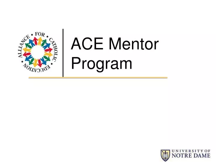 PPT - ACE Mentor Program PowerPoint Presentation, free download - ID ...