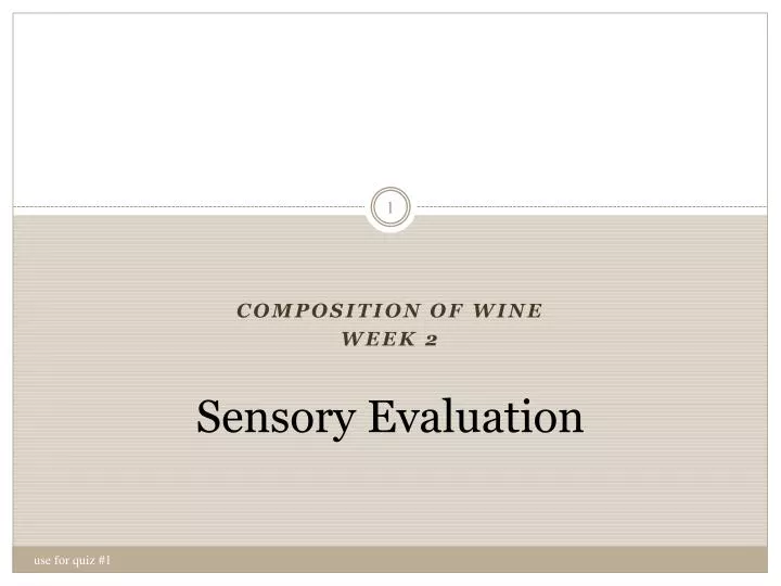 PPT - Sensory Evaluation PowerPoint Presentation, free download - ID ...