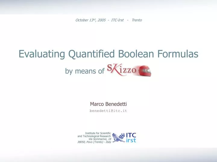 PPT - Evaluating Quantified Boolean Formulas PowerPoint Presentation ...