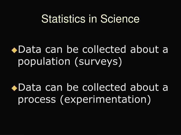 PPT - Statistics in Science PowerPoint Presentation, free download - ID ...