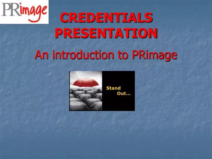 PPT - CREDENTIALS PRESENTATION PowerPoint Presentation, free download ...