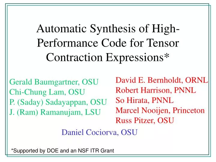 PPT - Automatic Synthesis of High-Performance Code for Tensor ...