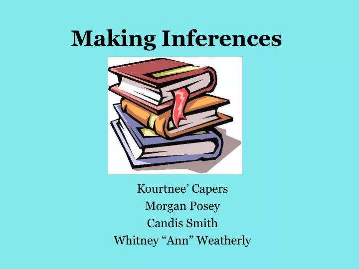 PPT - Making Inferences PowerPoint Presentation, free download - ID:6953467