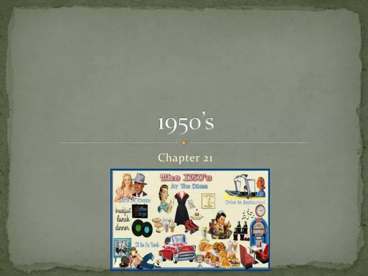 PPT - 1950’s PowerPoint Presentation, free download - ID:6953529