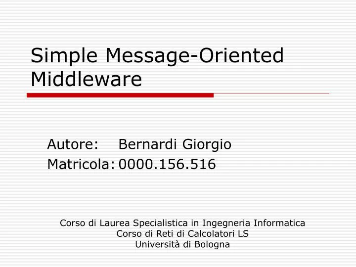PPT - Simple Message-Oriented Middleware PowerPoint Presentation, free download - ID:6954165