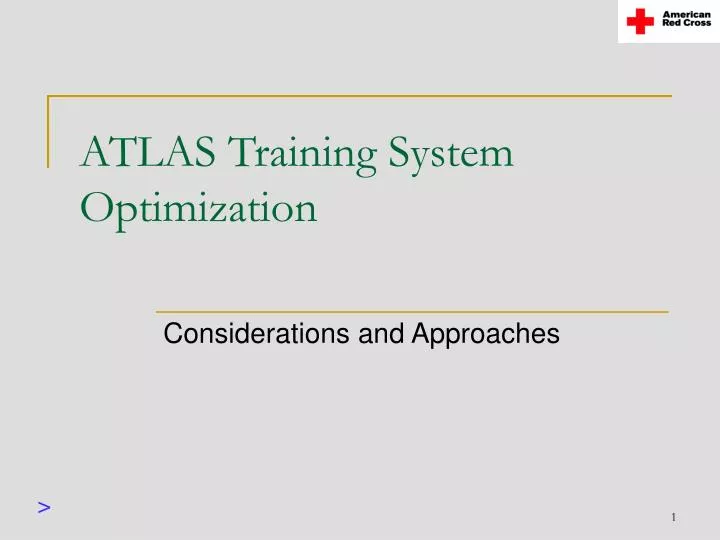PPT - ATLAS Training System Optimization PowerPoint Presentation, free ...