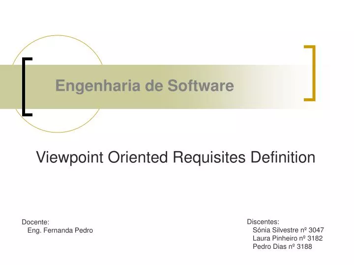PPT - Viewpoint Oriented Requisites Definition PowerPoint Presentation ...