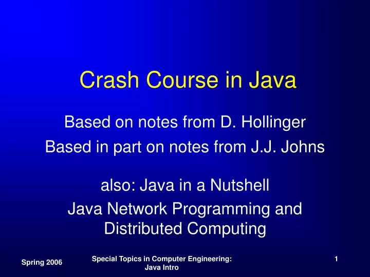 PPT - Crash Course in Java PowerPoint Presentation, free download - ID:6954832