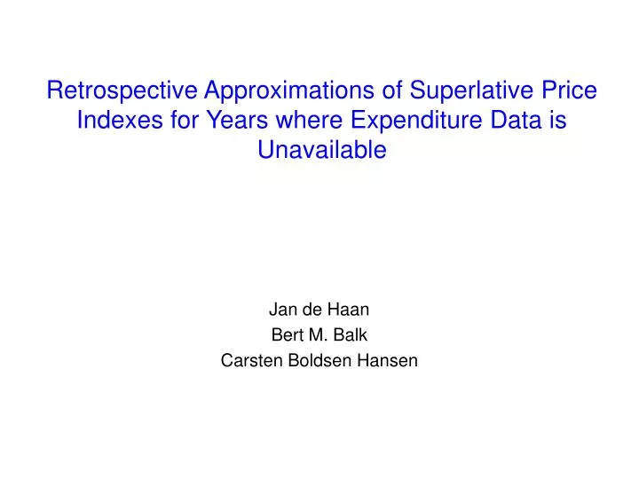 PPT - Jan de Haan Bert M. Balk Carsten Boldsen Hansen PowerPoint ...