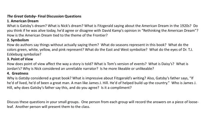 PPT - The Great Gatsby- Final Discussion Questions 1 . American Dream ...