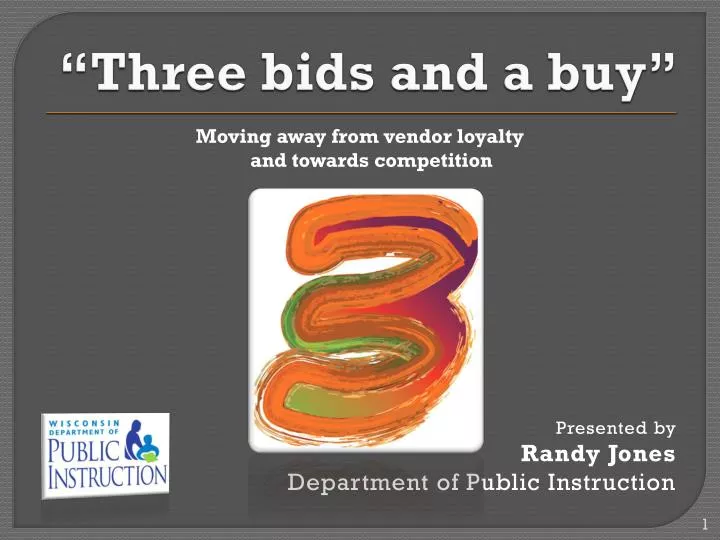 PPT - “Three bids and a buy” PowerPoint Presentation, free download ...