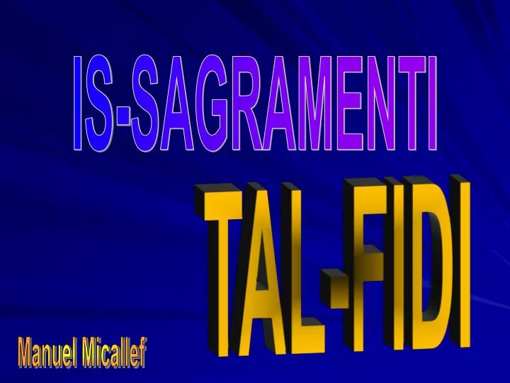 PPT - IS-SAGRAMENTI PowerPoint Presentation, free download - ID:6956448