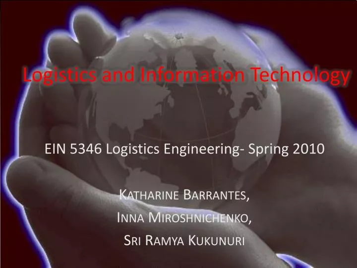 PPT - Logistics and Information Technology PowerPoint Presentation ...