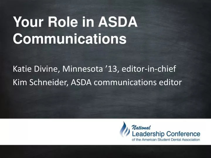 PPT - Your Role in ASDA Communications PowerPoint Presentation, free ...