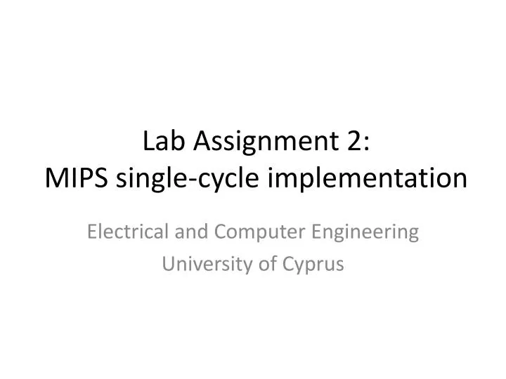 PPT - Lab Assignment 2: MIPS single-cycle implementation PowerPoint Presentation - ID:6957238