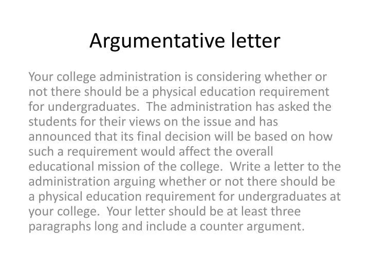 PPT - Argumentative letter PowerPoint Presentation, free download - ID ...