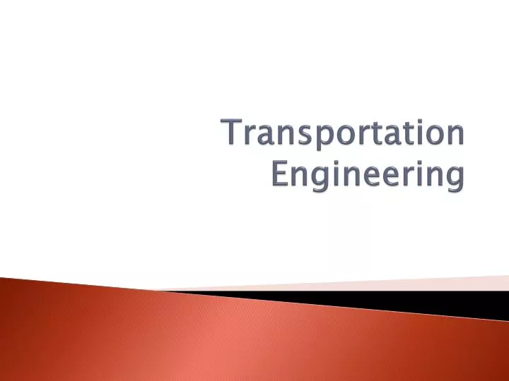 PPT - Transportation Engineering PowerPoint Presentation, free download ...