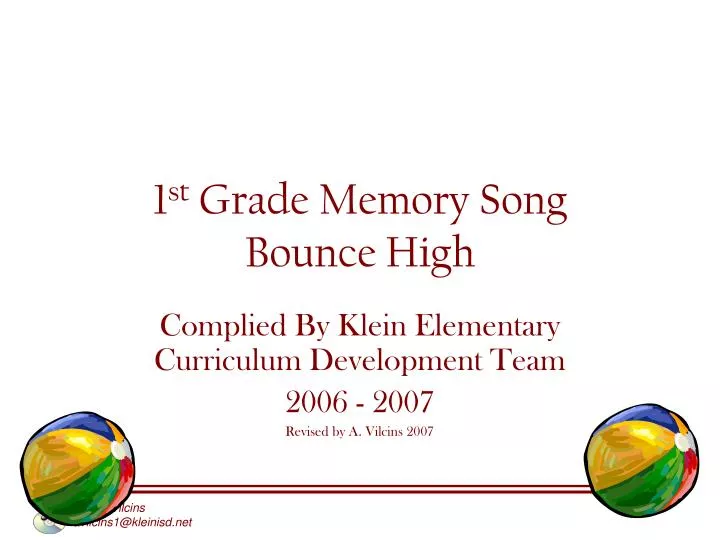 PPT - 1 st Grade Memory Song Bounce High PowerPoint Presentation, free ...