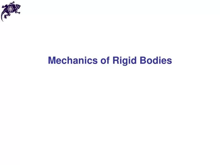 PPT - Mechanics of Rigid Bodies PowerPoint Presentation, free download ...