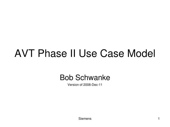 PPT - AVT Phase II Use Case Model PowerPoint Presentation, free ...