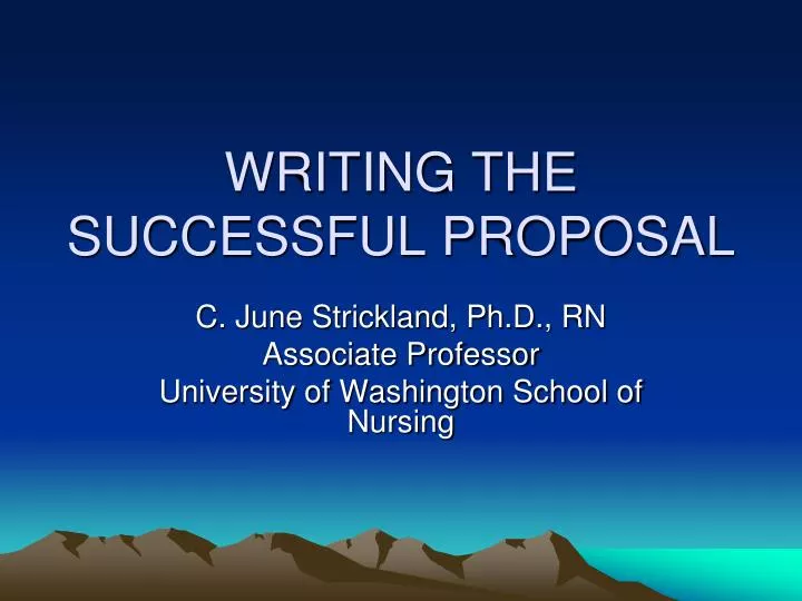 PPT - WRITING THE SUCCESSFUL PROPOSAL PowerPoint Presentation, free ...