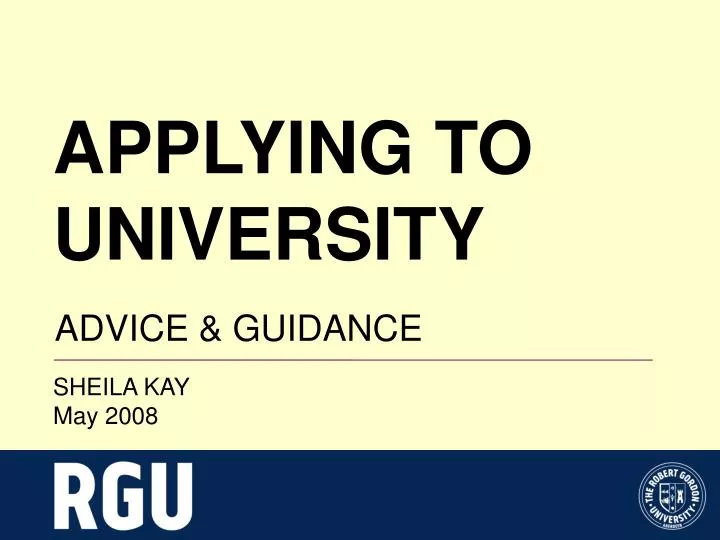 PPT - APPLYING TO UNIVERSITY PowerPoint Presentation, free download ...