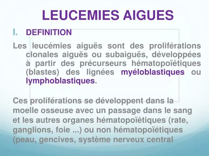 PPT - LEUCEMIES AIGUES PowerPoint Presentation, free download - ID:6962391