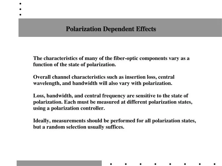 PPT - Polarization Dependent Effects PowerPoint Presentation, free ...