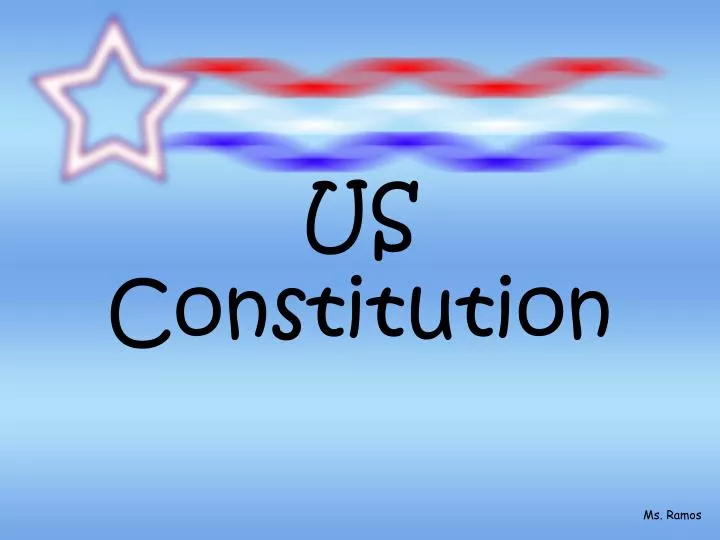PPT - US Constitution PowerPoint Presentation, free download - ID:6964992