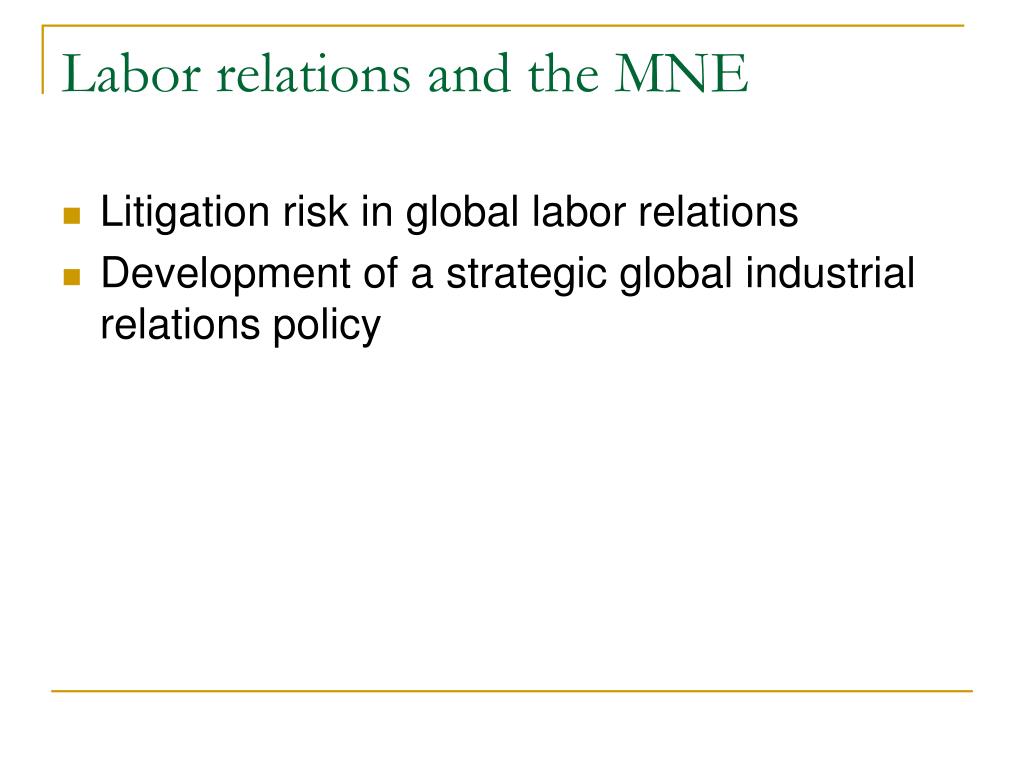 PPT - CHAPTER 4: Global employment law, industrial relations and ...