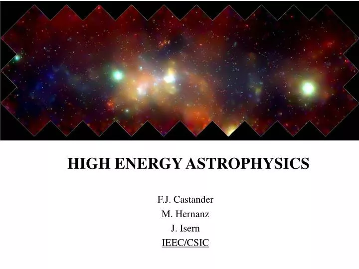 PPT - HIGH ENERGY ASTROPHYSICS PowerPoint Presentation, free download ...