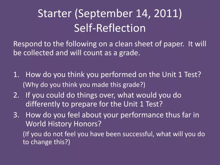 PPT - Starter (September 14, 2011) Self-Reflection PowerPoint ...