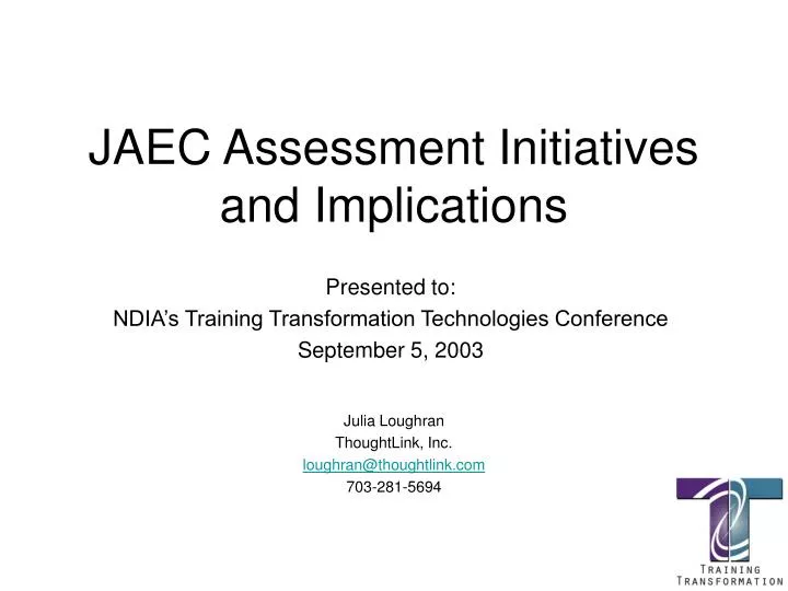 PPT - JAEC Assessment Initiatives and Implications PowerPoint ...