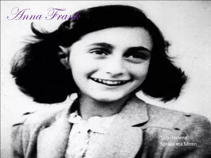 PPT - Anna Frank PowerPoint Presentation, free download - ID:6969544