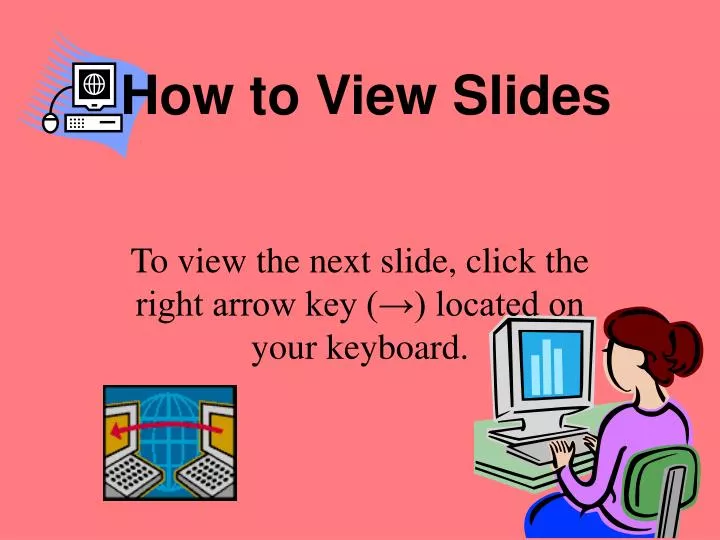 PPT How To View Slides PowerPoint Presentation Free Download ID 