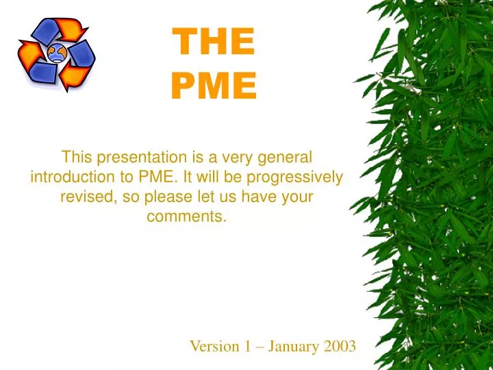 PPT - THE PME PowerPoint Presentation, free download - ID:6973876