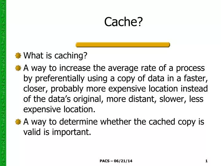 PPT - Cache? PowerPoint Presentation, free download - ID:6975185